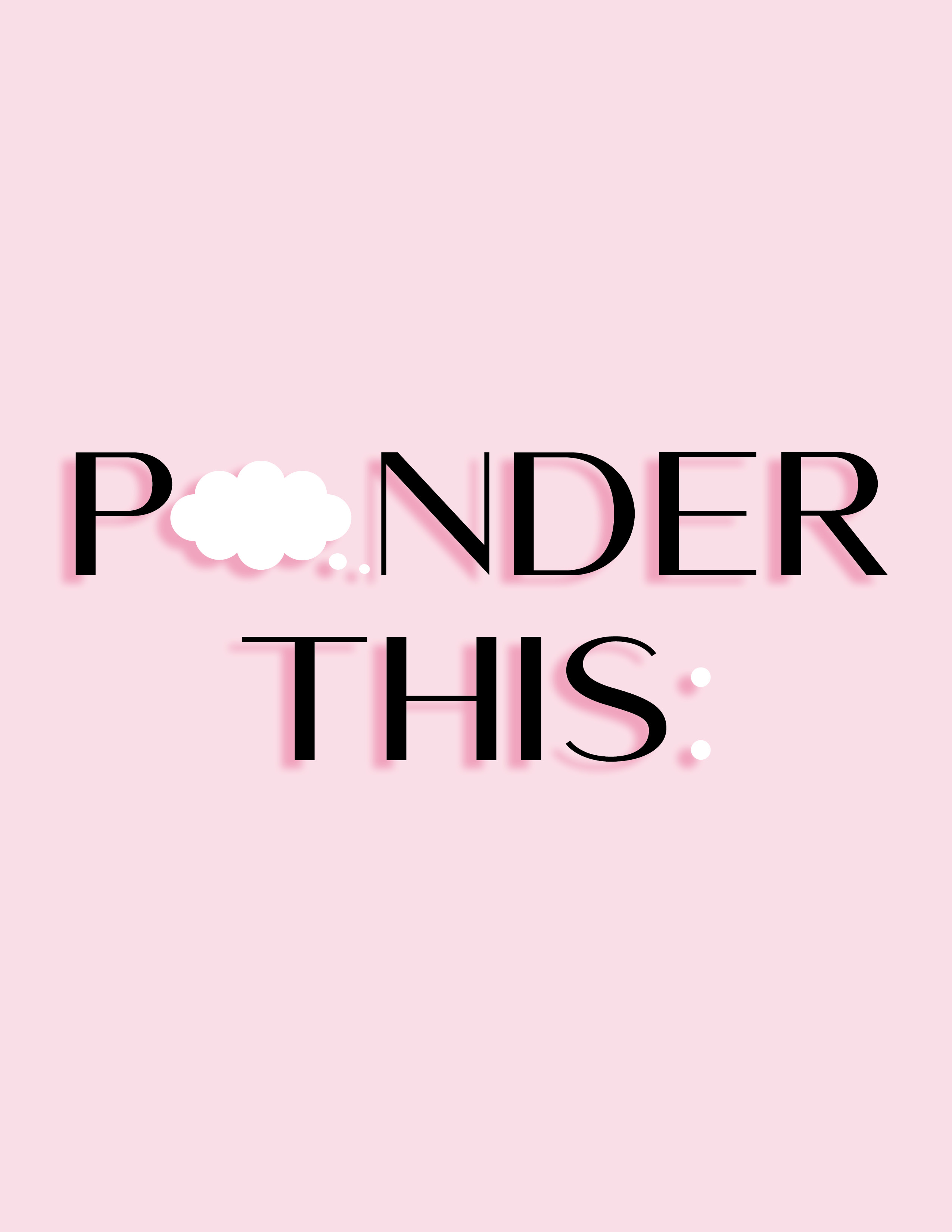Feb. 24 Ponder This – All Who Ponder